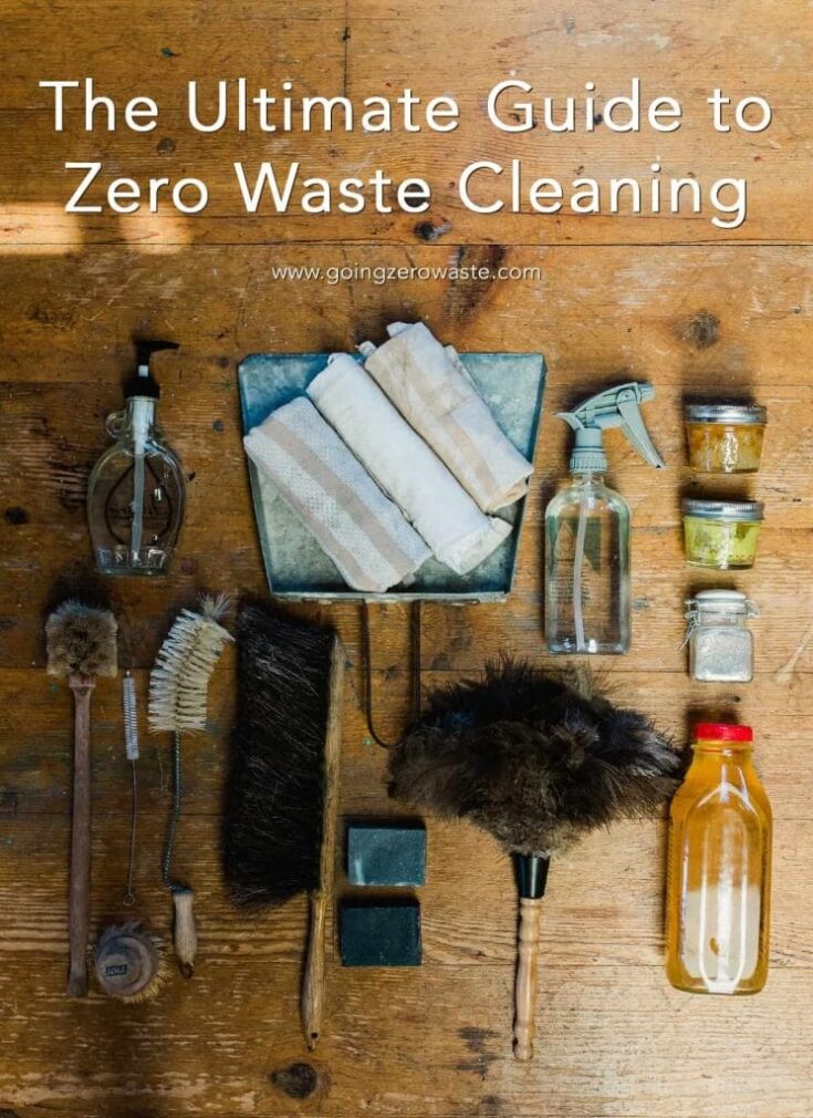 Zero Waste & Eco Friendly Cleaning Guide - Going Zero Waste