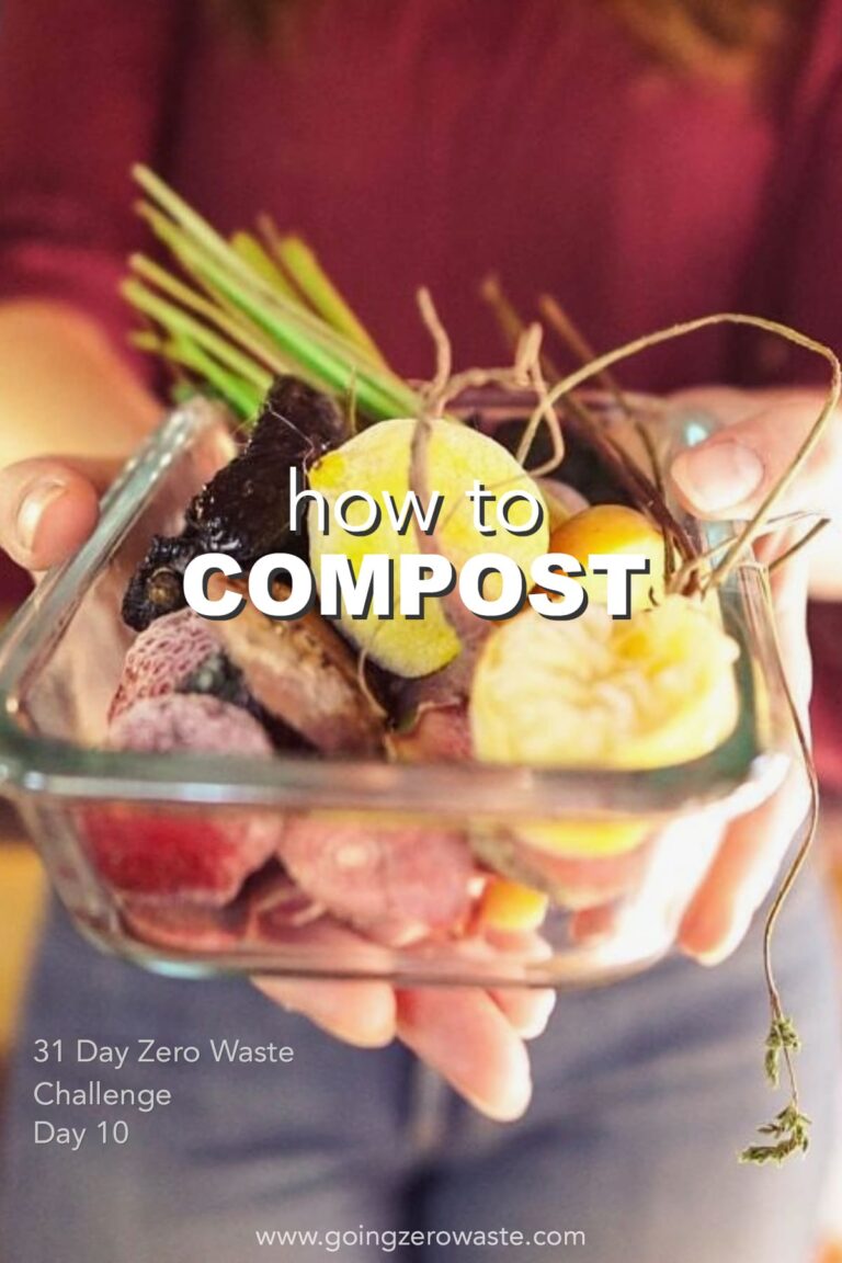 How to Compost - Day 10 of the Zero Waste Challenge - Going Zero Waste