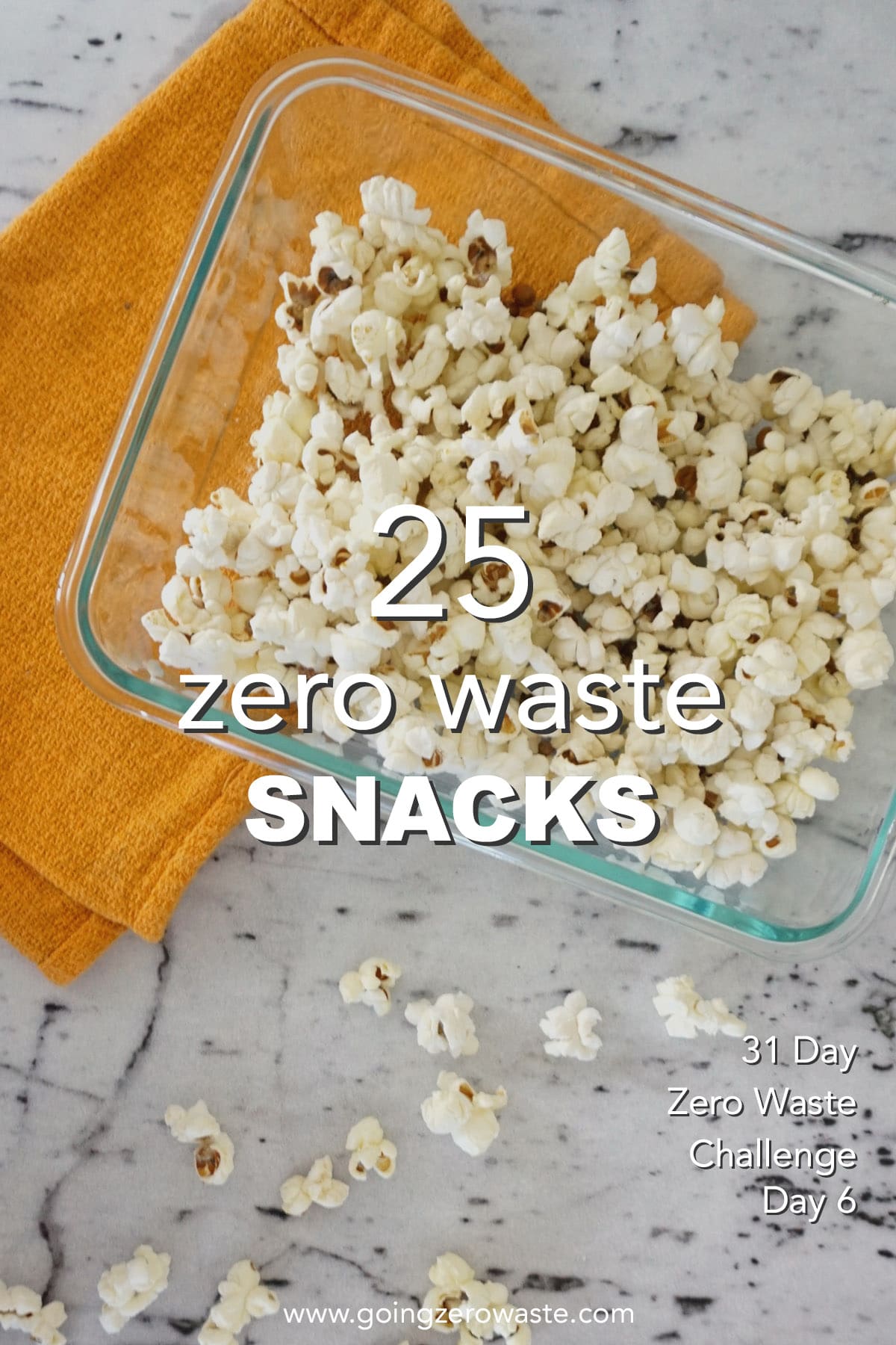 Zero Waste Snacks - Going Zero Waste