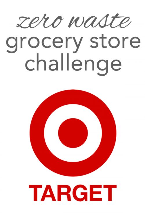 Zero Waste Grocery Store Challenge: Target - Going Zero Waste