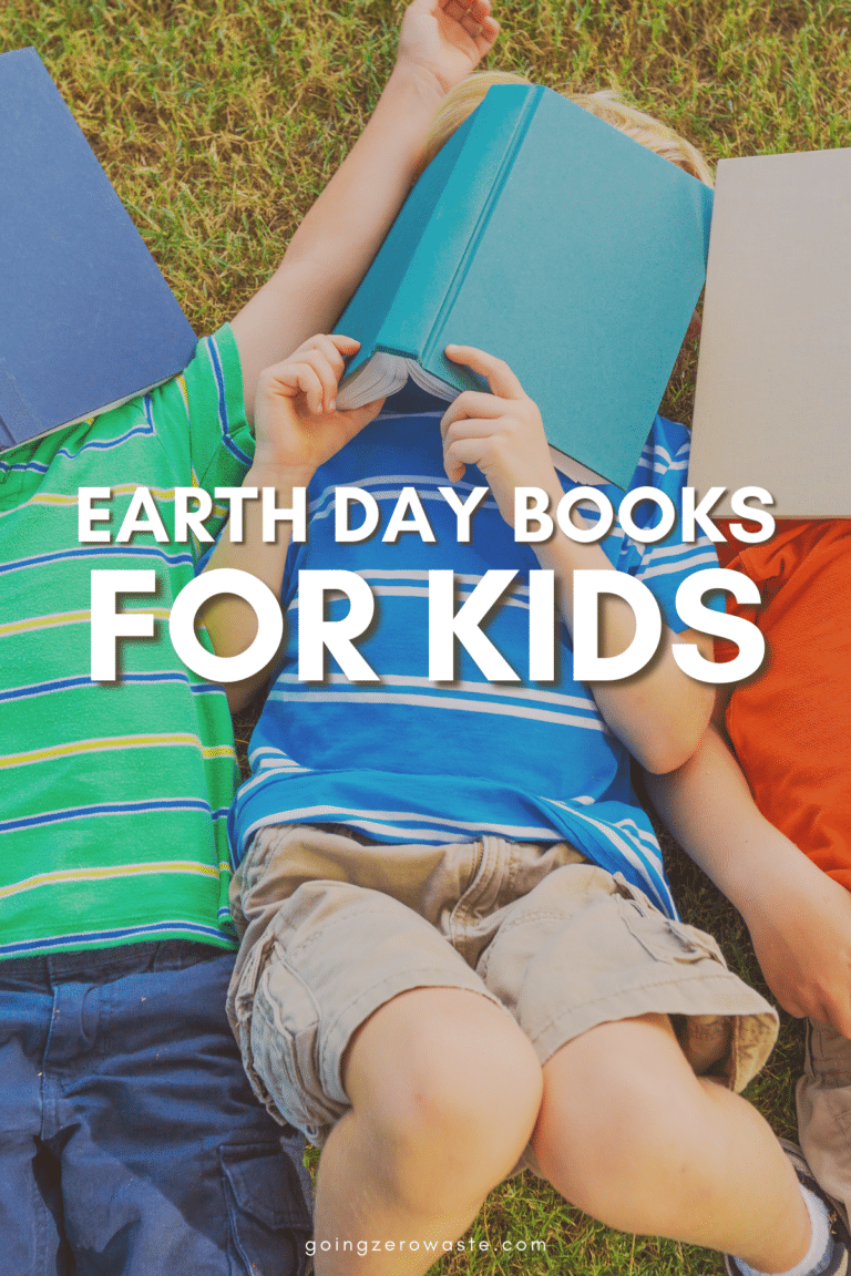 10 Earth Day Books For Kids - Going Zero Waste