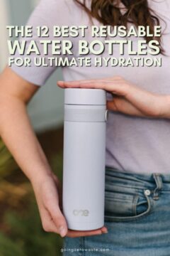 12 Best Eco Friendly Water Bottles for Ultimate Hydration - Going Zero ...