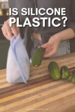 Is Silicone Plastic? Here’s What You Need to Know - Going Zero Waste