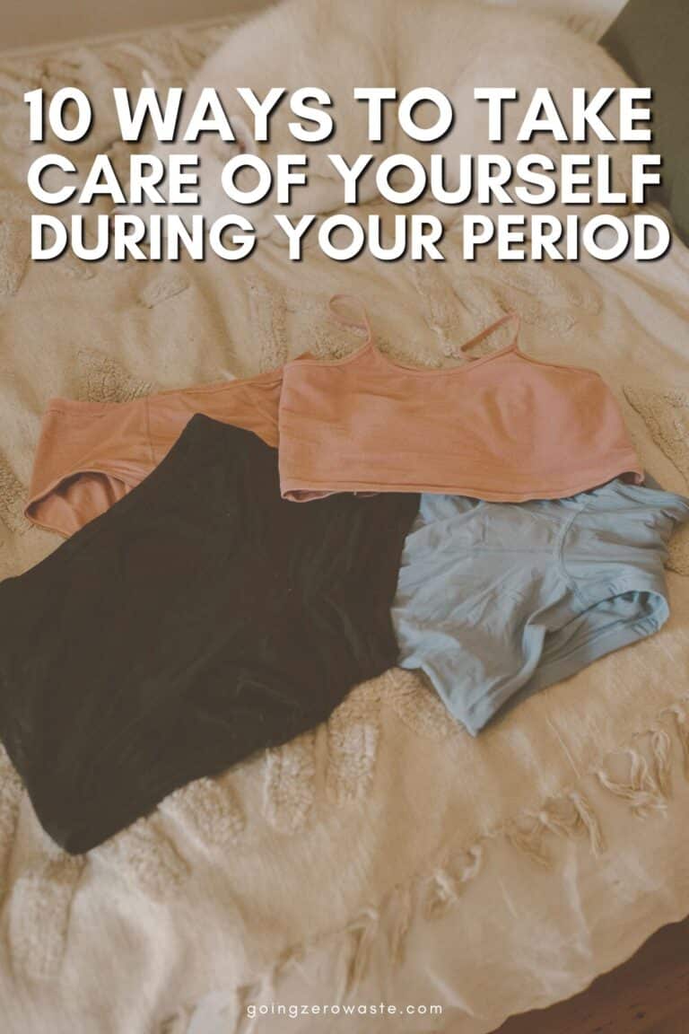 How To Feel Better on Your Period - Going Zero Waste
