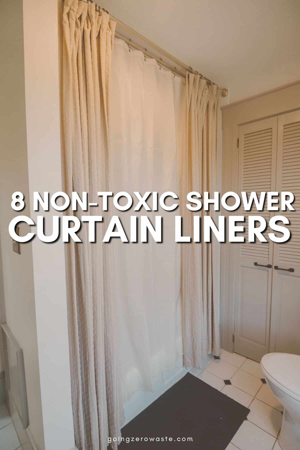 8 Non-Toxic Shower Curtain Liner Options For Your Bathroom - Going Zero ...